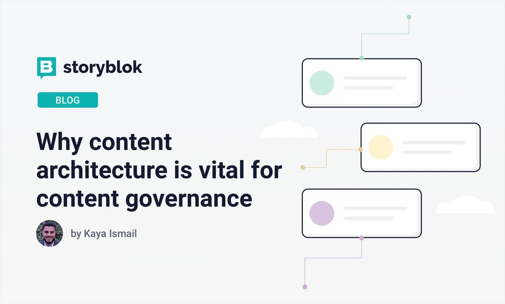 Why content architecture is vital for content governance | Storyblok