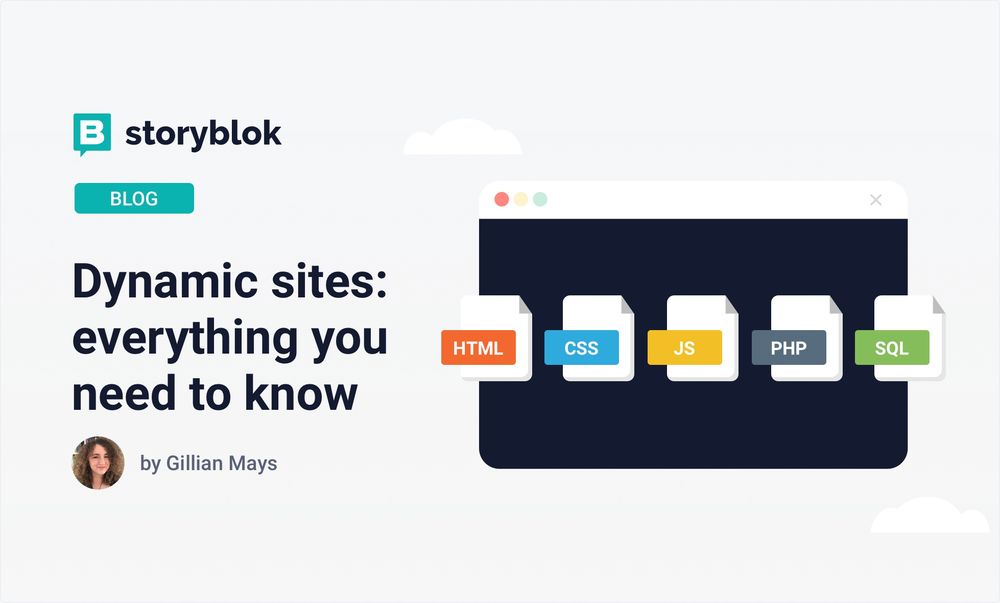 Dynamic sites: everything you need to know | Storyblok