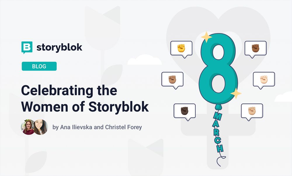 Celebrating the Women of Storyblok | Storyblok