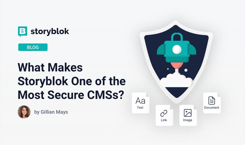 What Makes Storyblok One of the Most Secure CMSs? | Storyblok