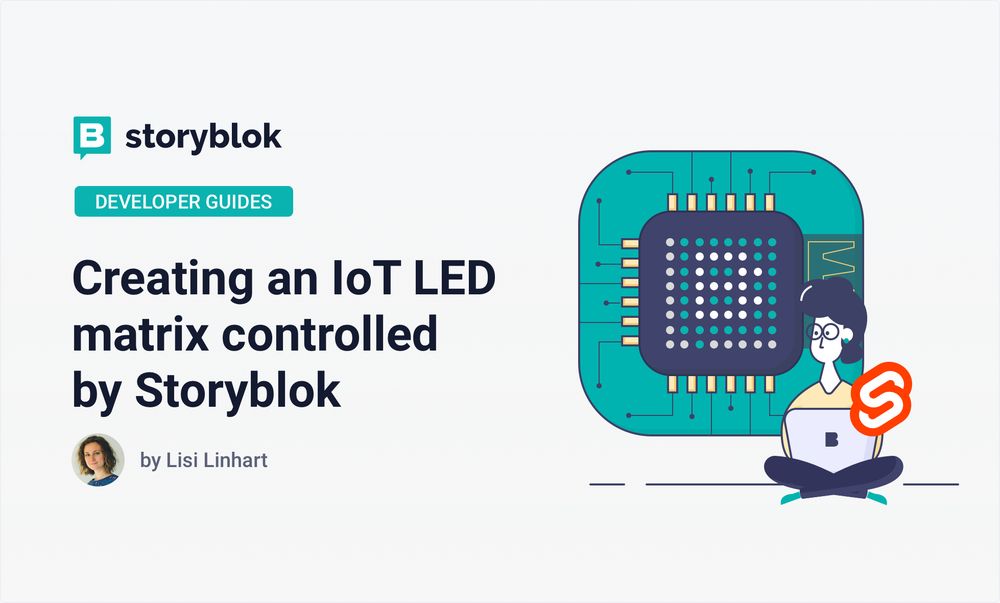 Creating an IoT LED matrix controlled by Storyblok - Storyblok