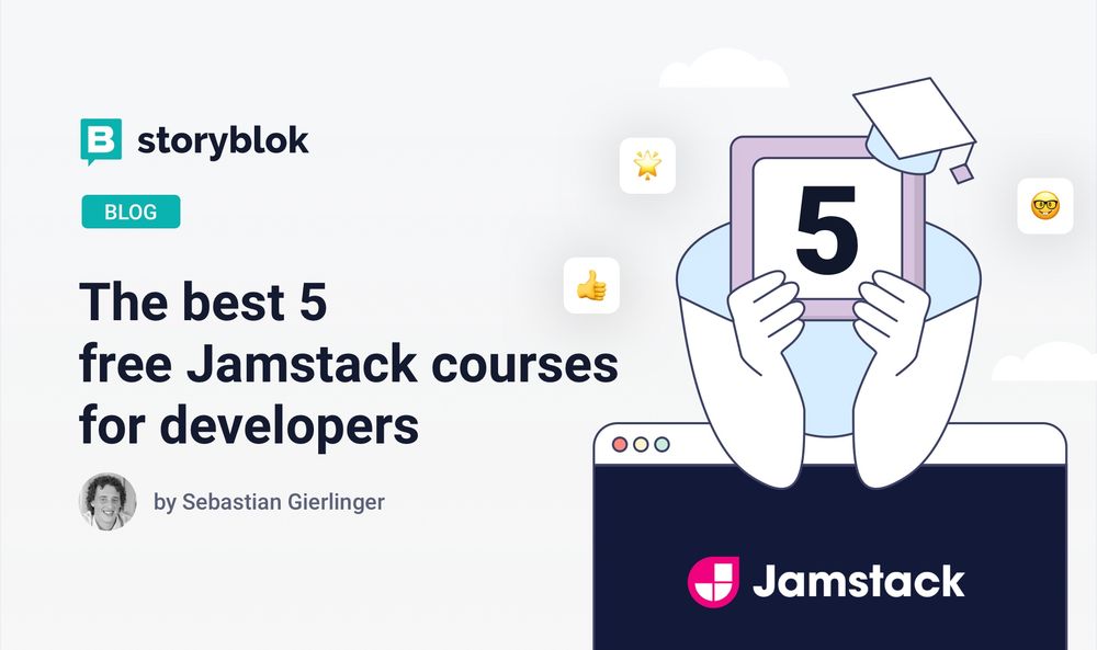 The best 5 free Jamstack courses for developers | Storyblok