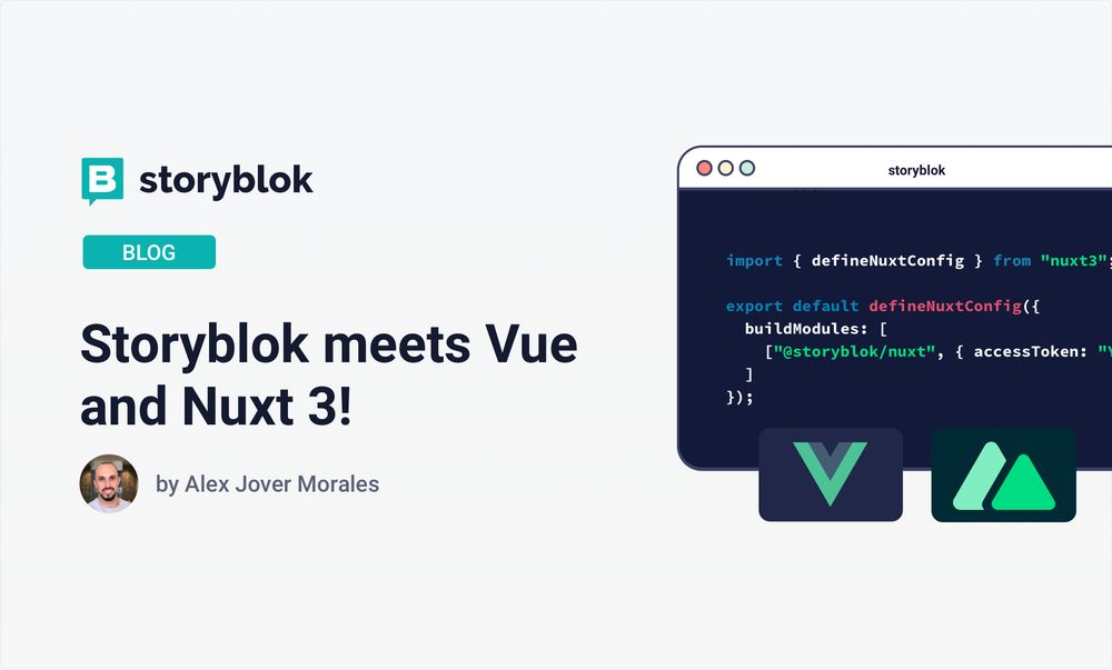 Storyblok meets Vue 3 and Nuxt 3! | Storyblok