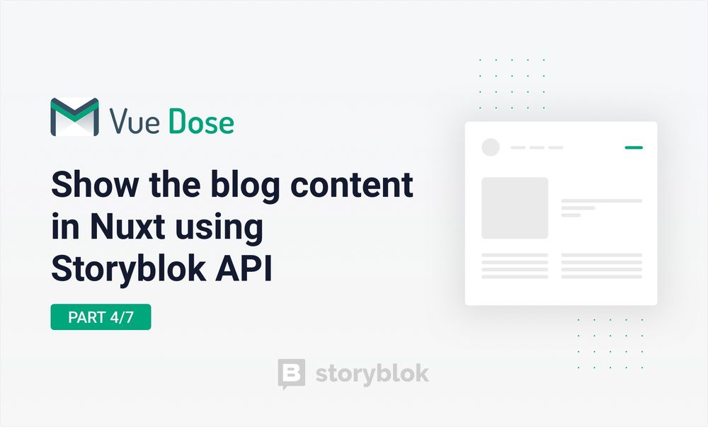 Show the Blog Content in Nuxt Using Storyblok API | Storyblok
