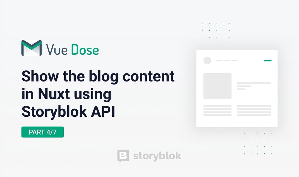 Show the blog content in Nuxt using Storyblok API | Storyblok