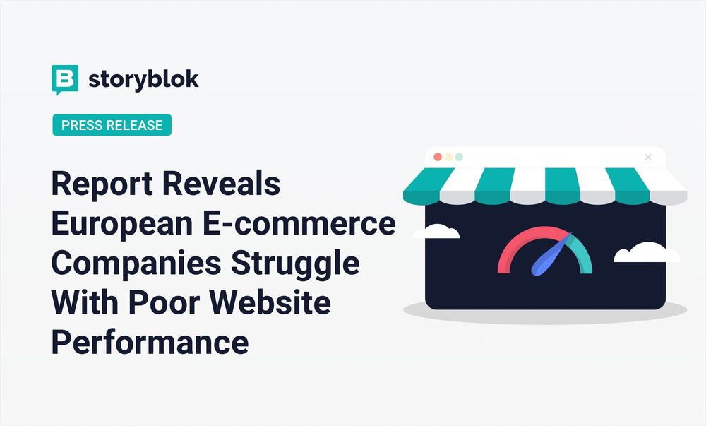 Report Reveals European E-commerce Companies Struggle With Poor Website ...