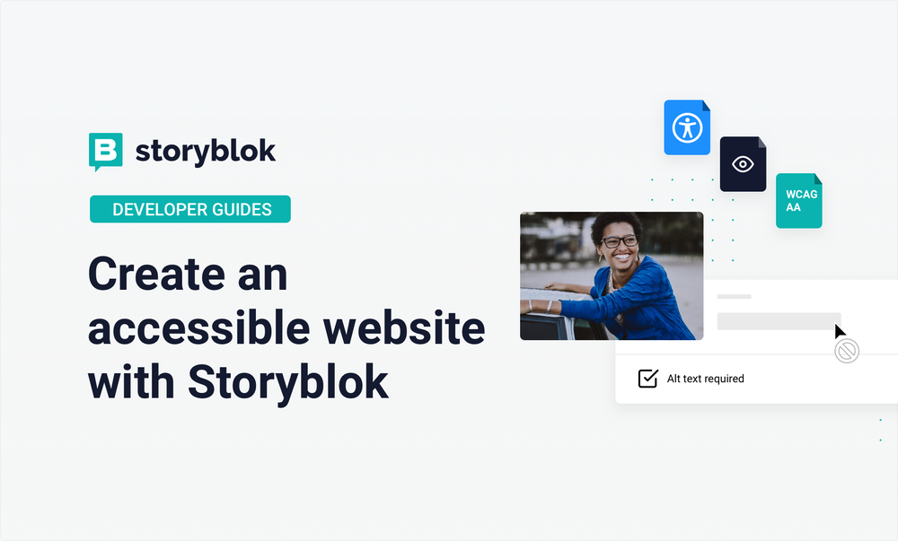 Create an accessible website with Storyblok | Storyblok