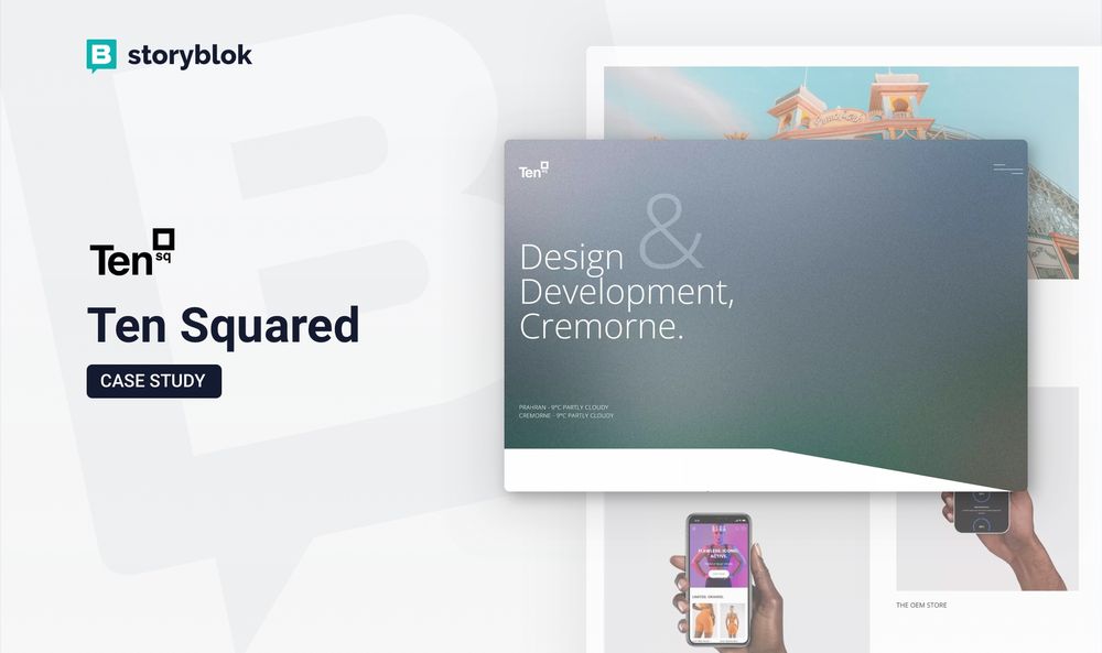 Ten Squared | Storyblok