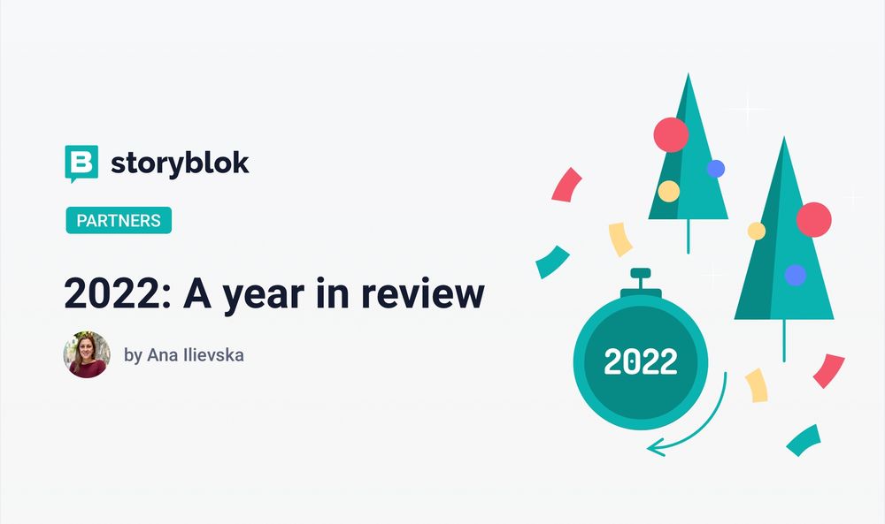 2022: A year in review | Storyblok