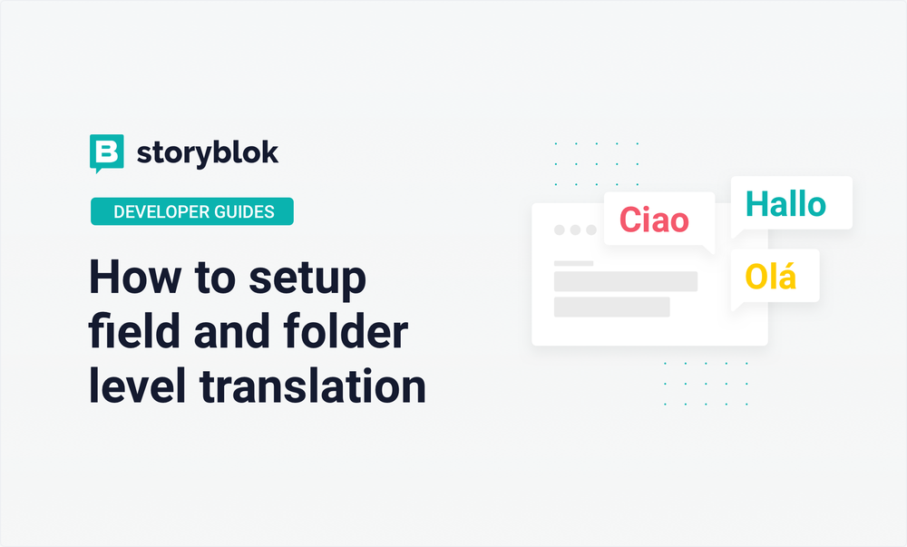 How to setup fields and folder level translation | Storyblok