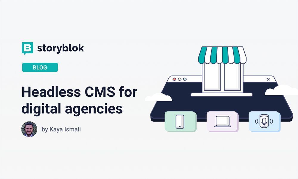Headless CMS for digital agencies | Storyblok
