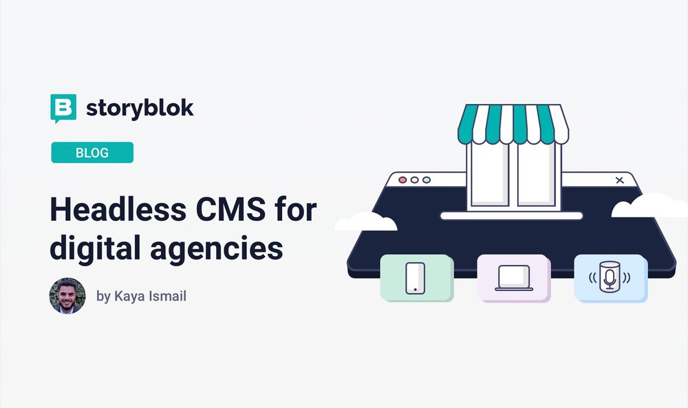Headless CMS for digital agencies | Storyblok
