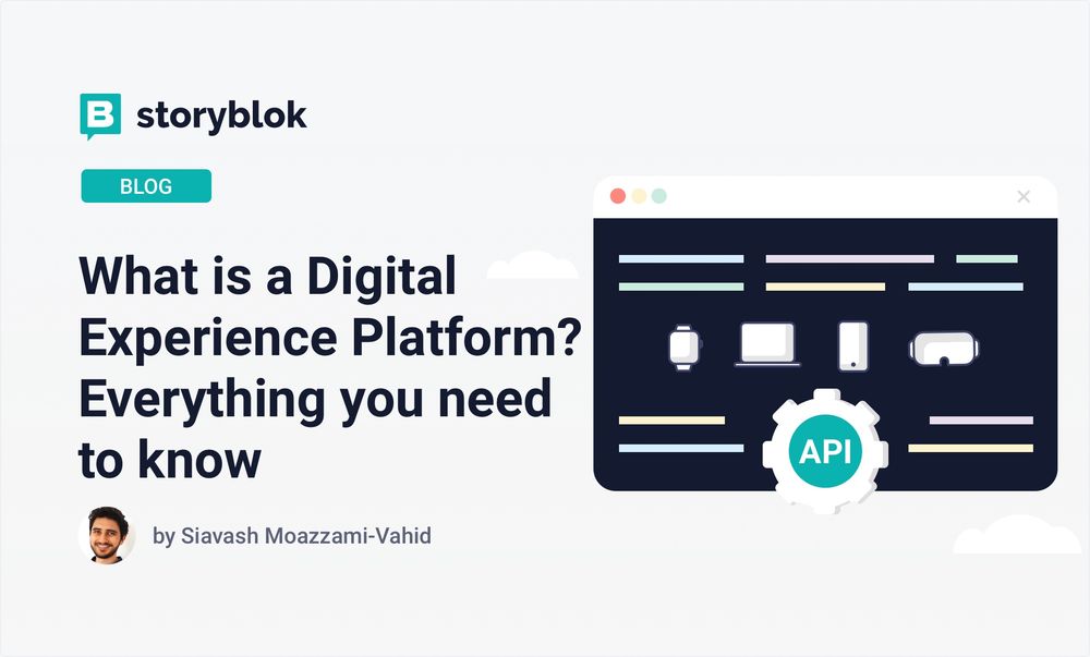What is a Digital Experience Platform? Everything you need to know ...