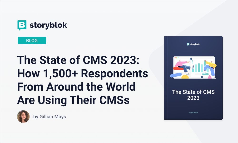 The State of CMS 2023 | Storyblok