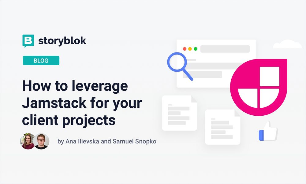 How to leverage Jamstack for your client projects | Storyblok
