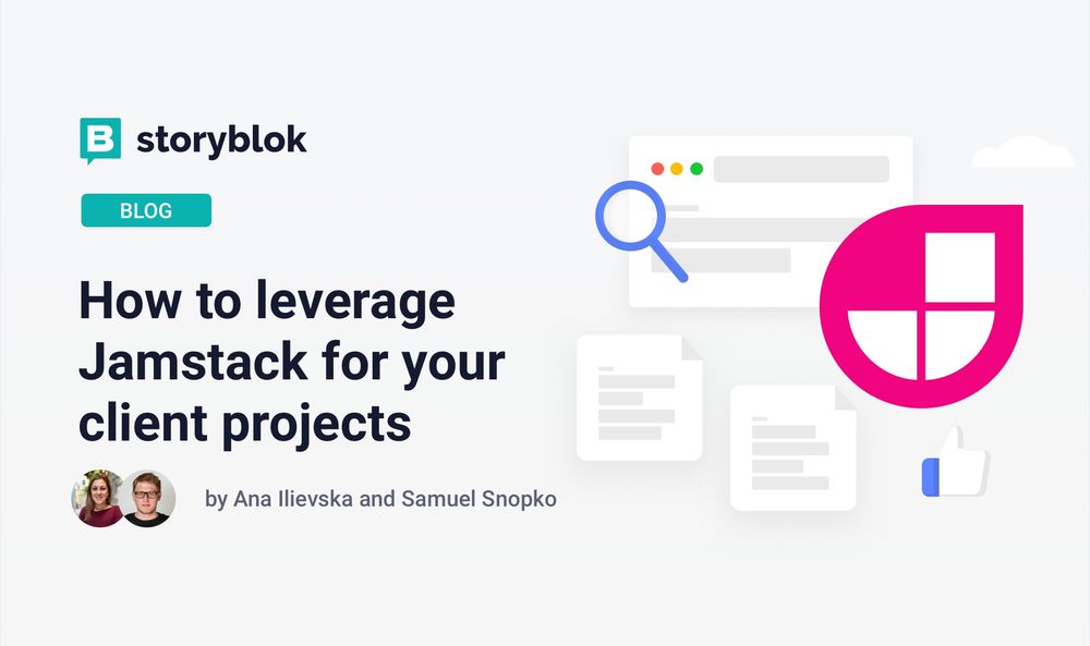 How to leverage Jamstack for your client projects | Storyblok