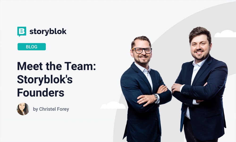 Meet the Team: Storyblok's Founders | Storyblok