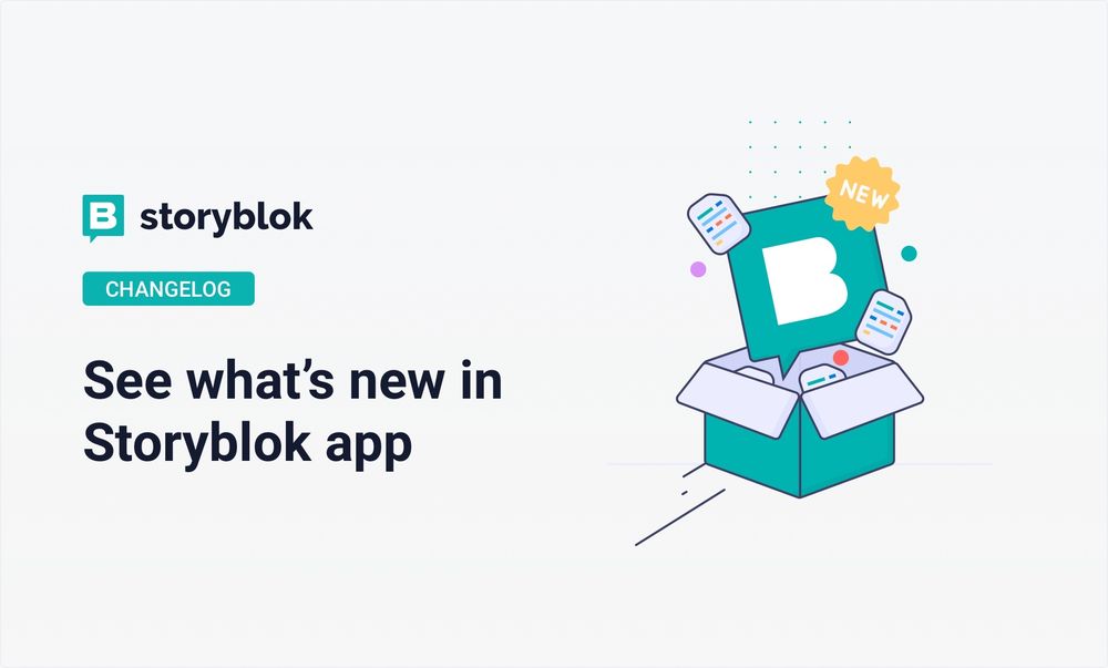 Storyblok V2 Beta: Update 12 - Storyblok