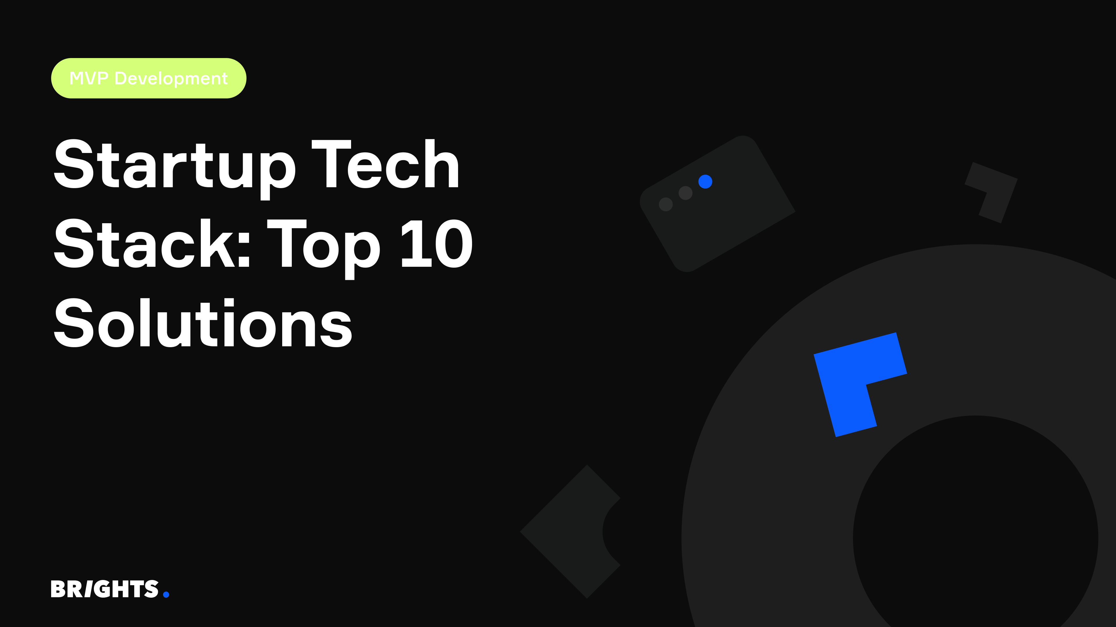 Tech stack for startups - TOP 10 solutions in 2023