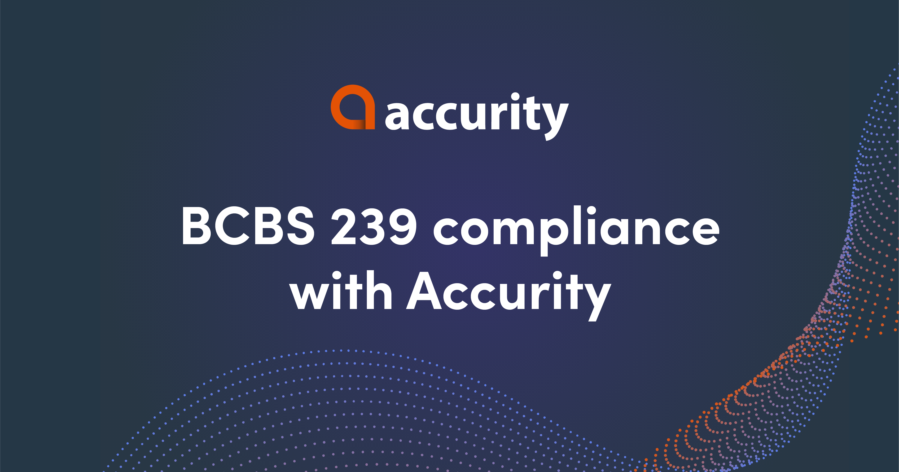 BCBS 239 Principles | Accurity Blog