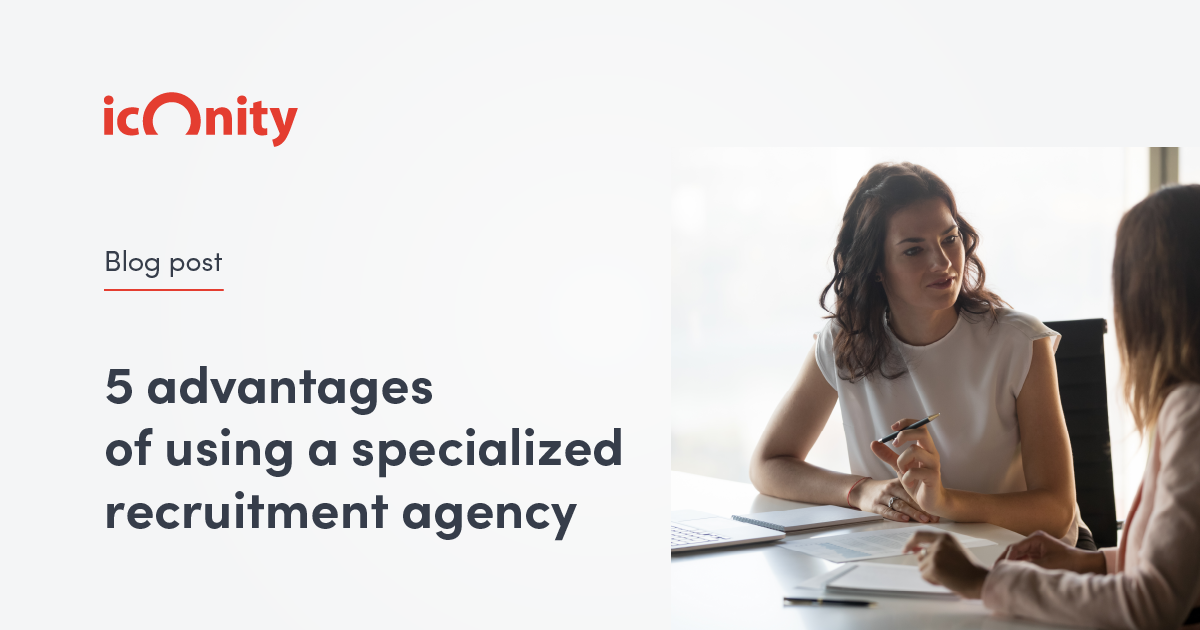 5 Benefits of Using a Specialized Recruitment Agency | Blog