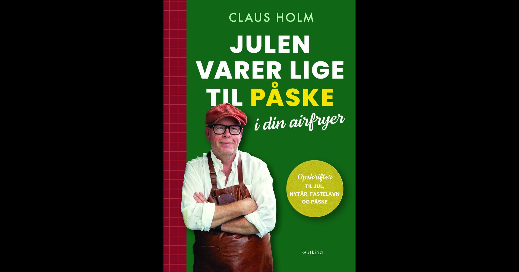 Julen varer lige til påske i din airfryer