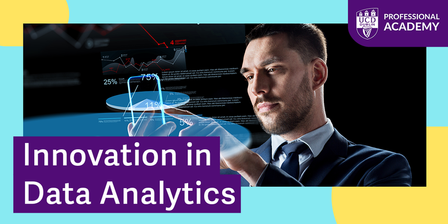 Innovation in Data Analytics | UCD Professional Analytics