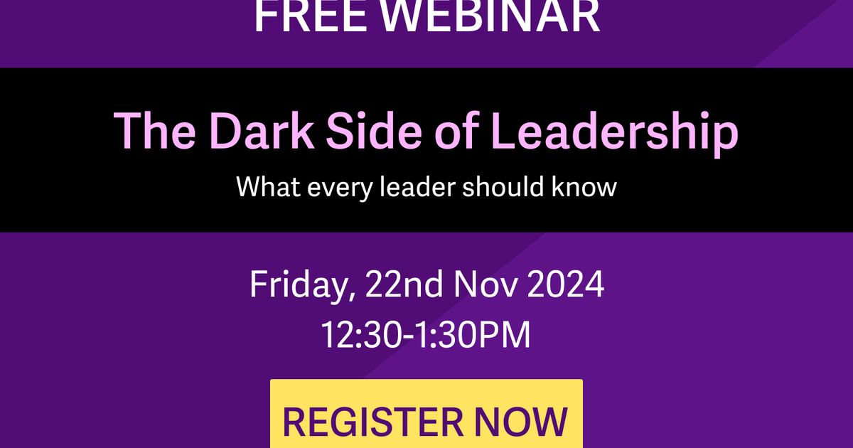 Webinar: The Dark Side of Leadership | UCD Professional Academy