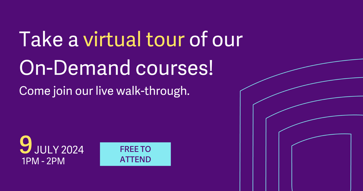 Take a virtual tour of our On-Demand courses!