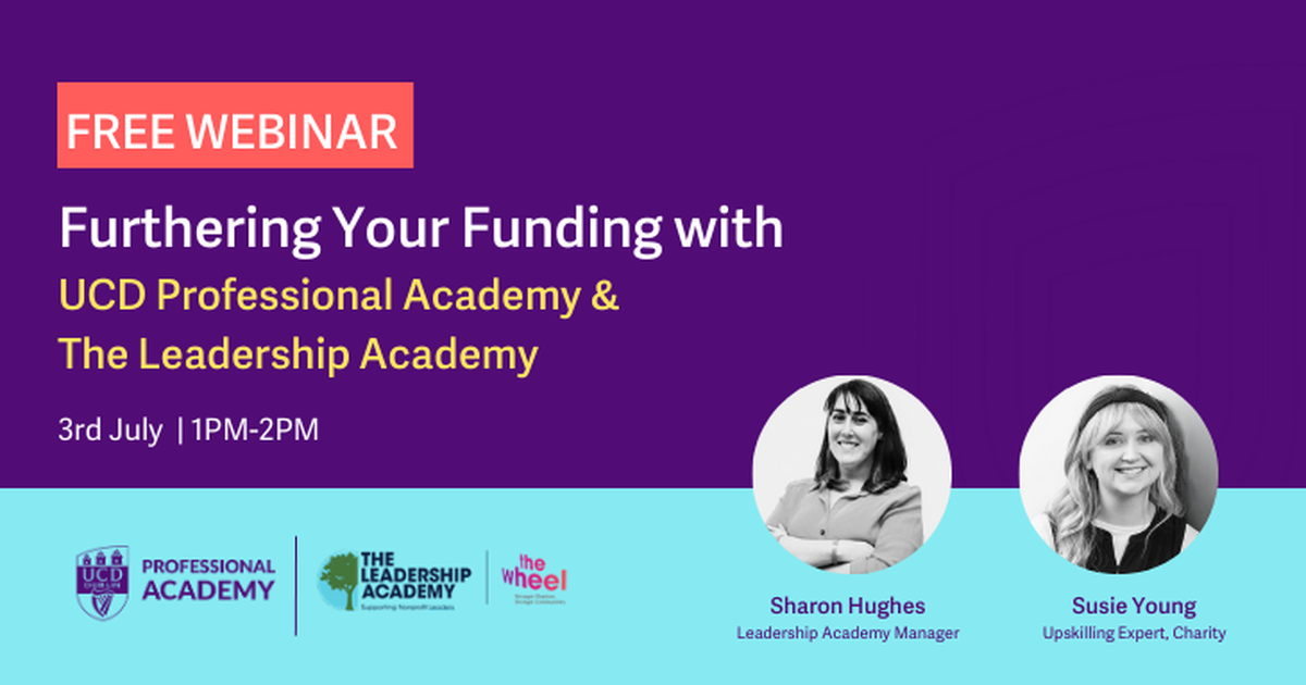 Furthering Your Funding with UCD Professional Academy & The Leadership Academy